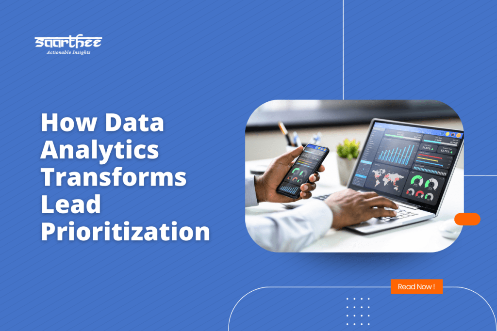 From Guesswork to Gold: How Data Analytics Transforms Lead Prioritization - Leading Data ...